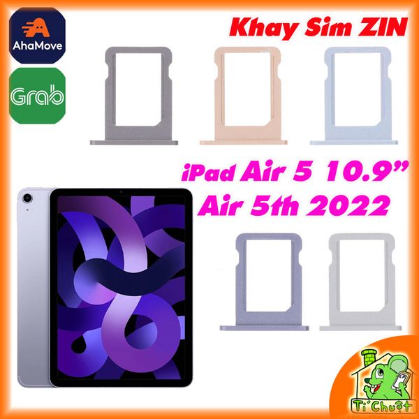 Khay SIM iPad Air 5 10.9" 2022 ZIN Bằng Thép – Shop Tí Chuột