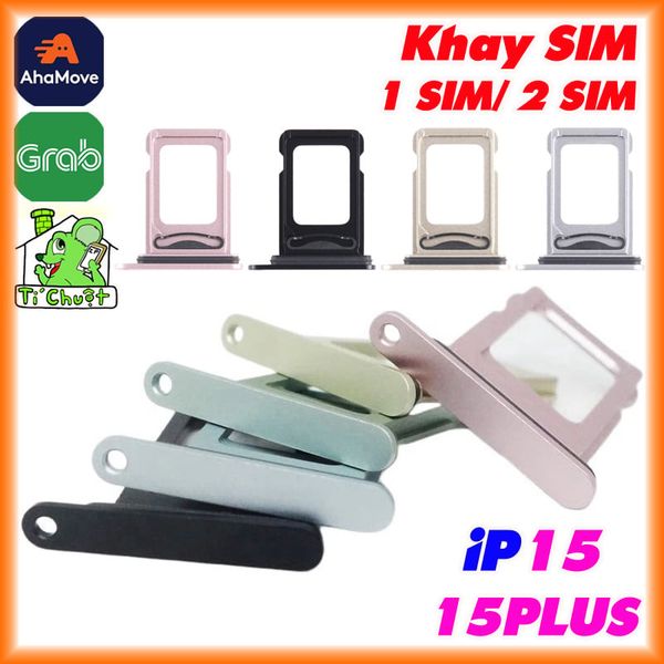 Khay Sim iPhone 15 / 15 PLUS bản 1 SIM/ 2 SIM ZIN có Ron Chống Nước & – Shop Tí Chuột