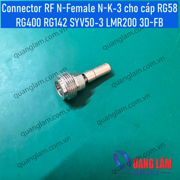 Connector RF N-Female N-K-3 cho cáp RG58 RG400 RG142 SYV50-3 LMR200 3D – Công ty TNHH Công Nghệ ...