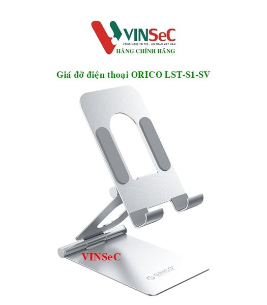Giá đỡ điện thoại ORICO LST-S1-SV (Bạc) - Hàng chính hãng – VINSeC Official Store
