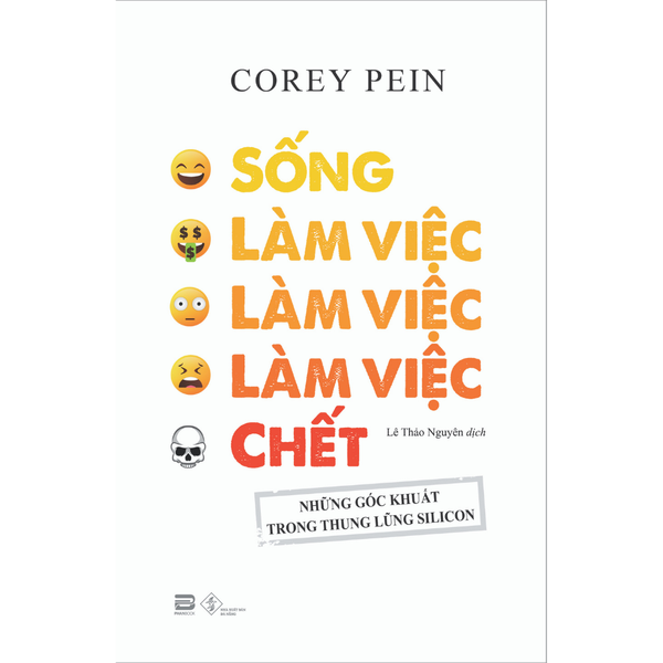 LIVE WORK WORK DIE – PHANBOOK.VN