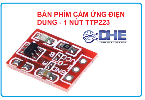 BÀN PHÍM CẢM ỨNG ĐIỆN DUNG - 1 NÚT TTP223 – LINH KIỆN ĐIỆN TỬ ĐỨC HUY (29A BÙI XUÂN PHÁI)