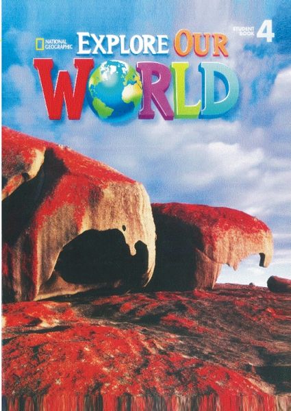 Explore Our World 4 Student's Book – nhasachthanhdung