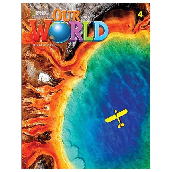 Our World 4 Workbook American English 2nd Edition – nhasachthanhdung