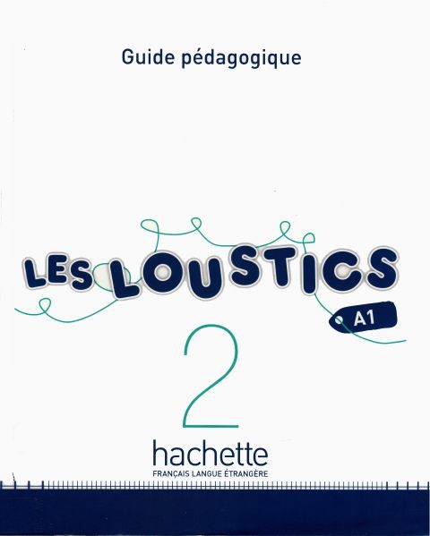 Les Loustics 2 : Guide pédagogique A1 – nhasachthanhdung