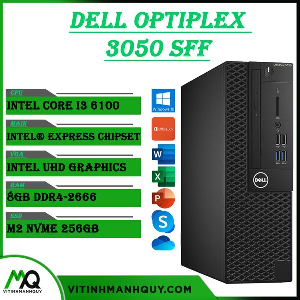 Dell Optiplex 3050SFF (i3-6100 / DDR4 8GB / NVMe 128GB) – Vi Tính Mạnh Quý