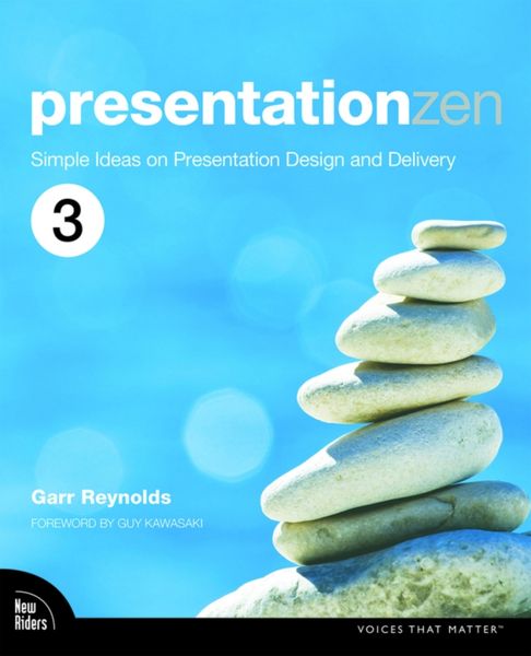 Presentation Zen: Simple Ideas on Presentation Design and Delivery, 3r – BooksVN