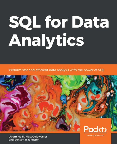SQL for Data Analytics Perform fast and efficient data analysis with t – E-books Max30