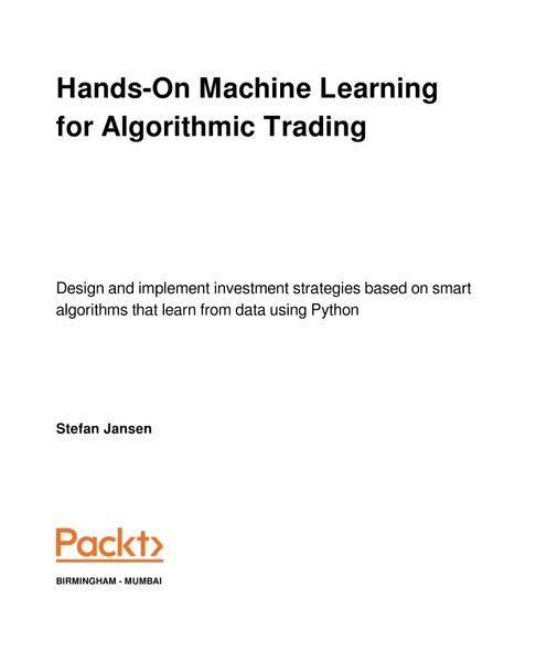 Hands-On Machine Learning for Algorithmic Trading: Design and implemen – E-books Max30