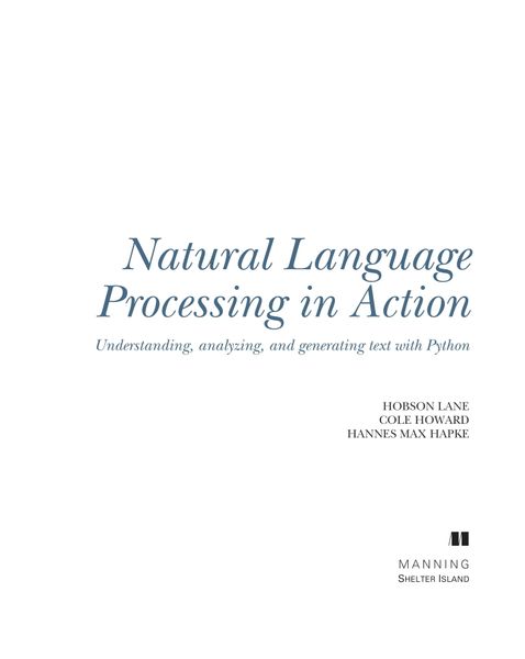 Natural Language Processing In Action Understanding Analyzing And Ge E Books Max30
