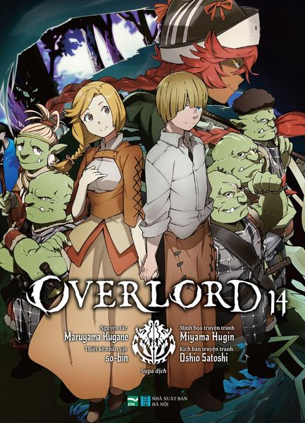 Overlord - 14 (Manga) – CÔNG TY CỔ PHẦN XUẤT BẢN VÀ TRUYỀN THÔNG IPM