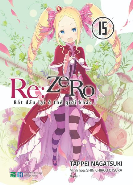 Re: Zero - Bắt Đầu Lại Ở Thế Giới Khác - 15 – CÔNG TY CỔ PHẦN XUẤT BẢN VÀ TRUYỀN THÔNG IPM