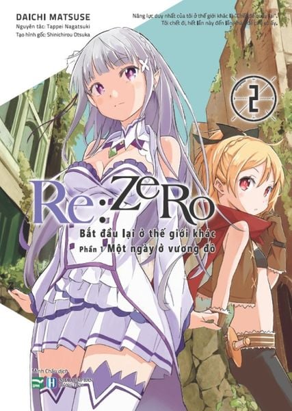 Re:zero - Bắt Đầu Lại Ở Thế Giới Khác - Phần 1: Một Ngày Ở Vương Đô (B – CÔNG TY CỔ PHẦN XUẤT ...