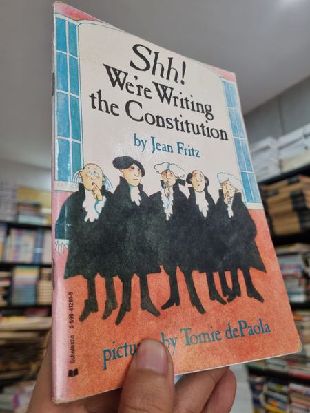 SHH! WE'RE WRITING THE CONSTITUTION - Jean Fritz – Momo Bookstore