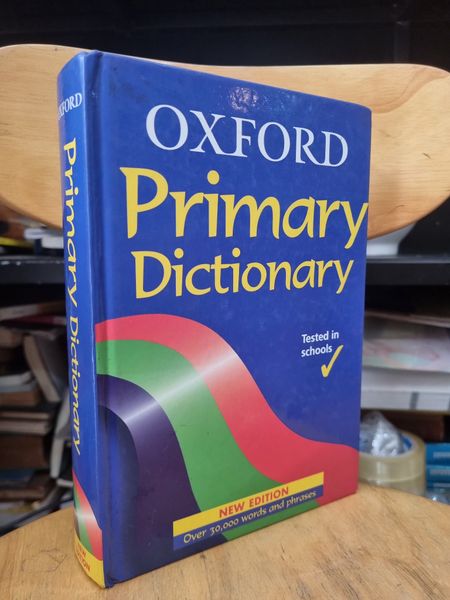OXFORD PRIMARY DICTIONARY (2005) – Momo Bookstore