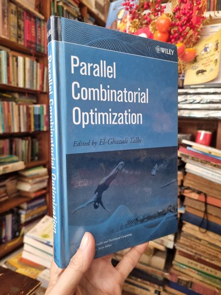 Parallel Combinatorial Optimization - Edited by EL-Ghazali Talbi – Momo Bookstore