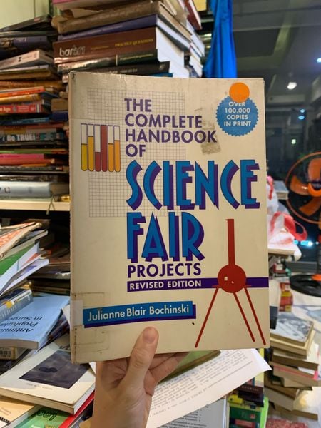 The Complete Handbook of Science Fair Projects - Julianne Blair Bochin ...