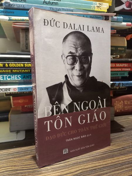 Bên ngoài tôn giáo đạo đức cho toàn thế giới - Đức Dalai Lama – Momo Bookstore