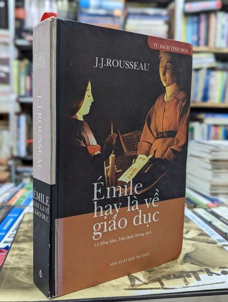 Émile hay là về giáo dục - J.J.Rousseau – Momo Bookstore