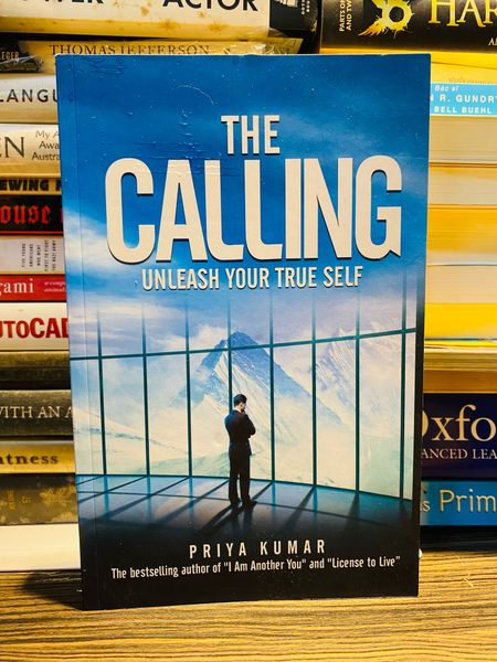 THE CALLING: UNLEASH YOUR TRUE SELF - PRIYA KUMAR – Momo Bookstore