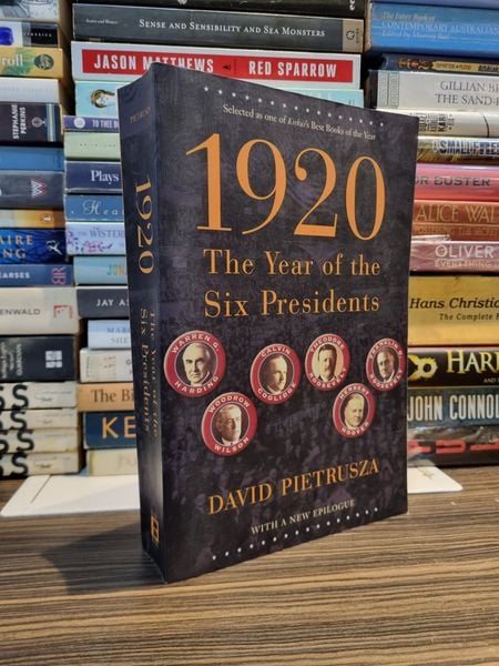 1920 : The Year of The Six Presidents - David Pietrusza – Momo Bookstore