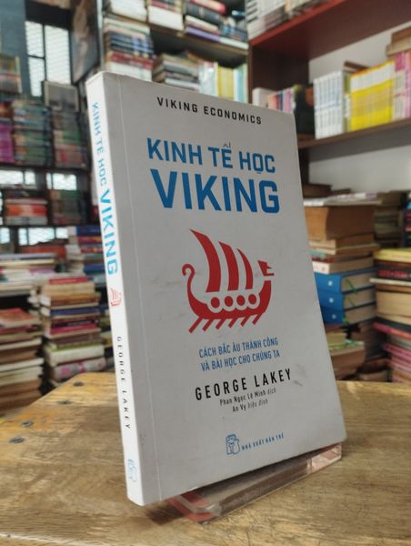 Kinh tế học viking - George LAkey – Momo Bookstore