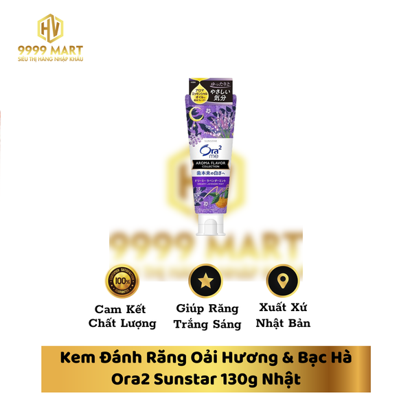 Kem Đánh Răng Oải Hương & Bạc Hà Ora2 Sunstar 130g Nhật – Siêu Thị Hàng Nhập Khẩu 9999