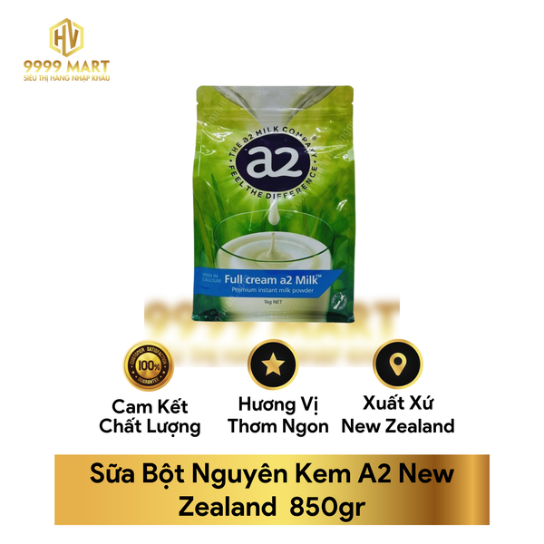 Sữa Bột Nguyên Kem A2 New Zealand 850gr Siêu Thị Hàng Nhập Khẩu 9999