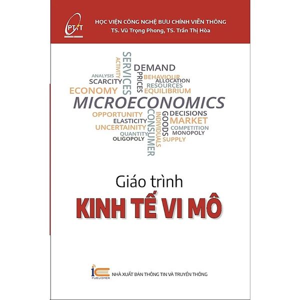 Giáo Trình Kinh Tế Vi Mô - Học viện Công nghệ BCVT – Bến Nghé Books