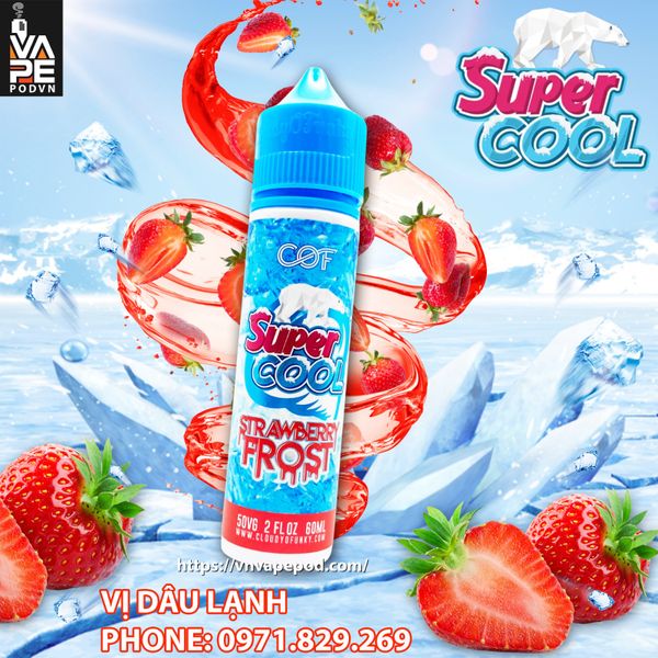 COF SUPER COOL Strawberry Frost 60ml DÂU LẠNH Tinh Dầu Vape Malay
