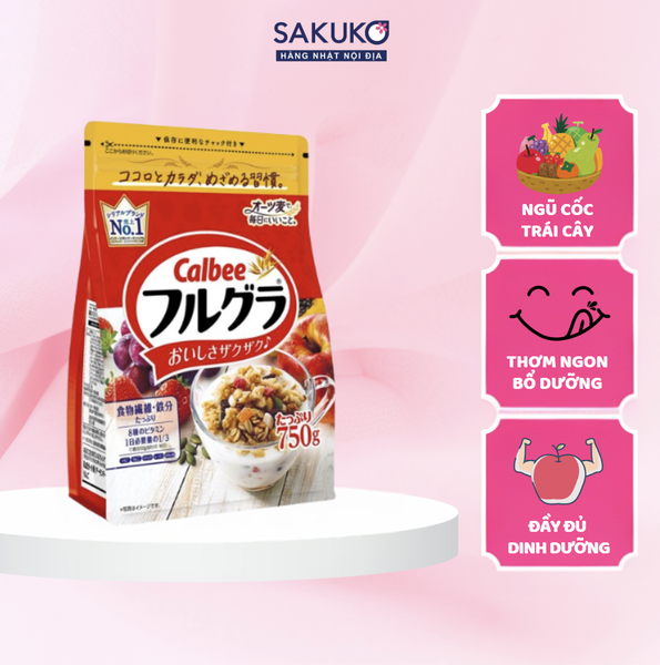 CALBEE – Ngũ cốc trái cây 750g mẫu mới giàu dinh dưỡng