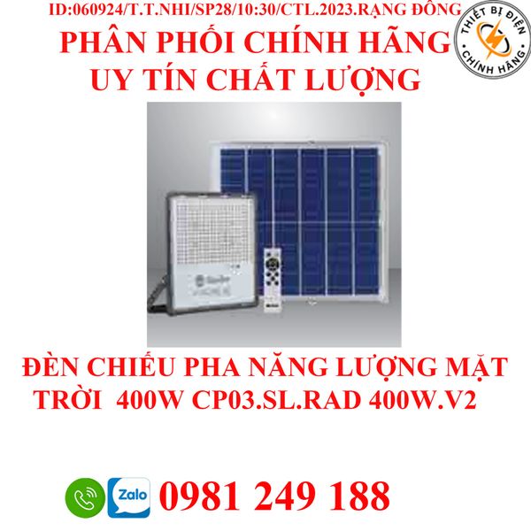 Đèn chiếu pha năng lượng mặt trời 400W CP03.SL.RAD 400W.V2 – thietbidienchinhhang