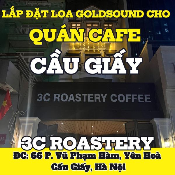 Loa Goldsound cho quán cà phê 3C Roastery - 66 Vũ Phạm – Loa treo tường, loa âm trần thông báo ...