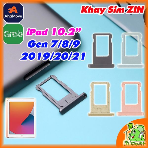 Khay SIM iPad 10.2" Gen 7/8/9 2019/2020/2021 ZIN Bằng Thép – Shop Tí Chuột