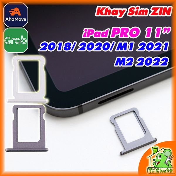 Khay SIM iPad Pro 11" 2018/ 2020/ M1 2021/ M2 2022 ZIN Bằng Thép – Shop ...