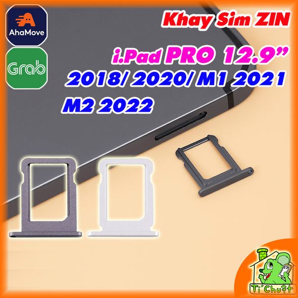 Khay SIM iPad Pro 12.9" 2018/ 2020/ M1 2021/ M2 2022 ZIN Bằng Thép ...