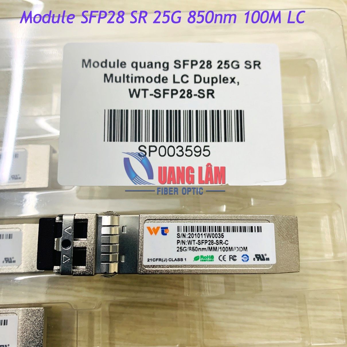 Module quang SFP28 25G SR 100m – Công ty TNHH Công Nghệ Quang Lâm