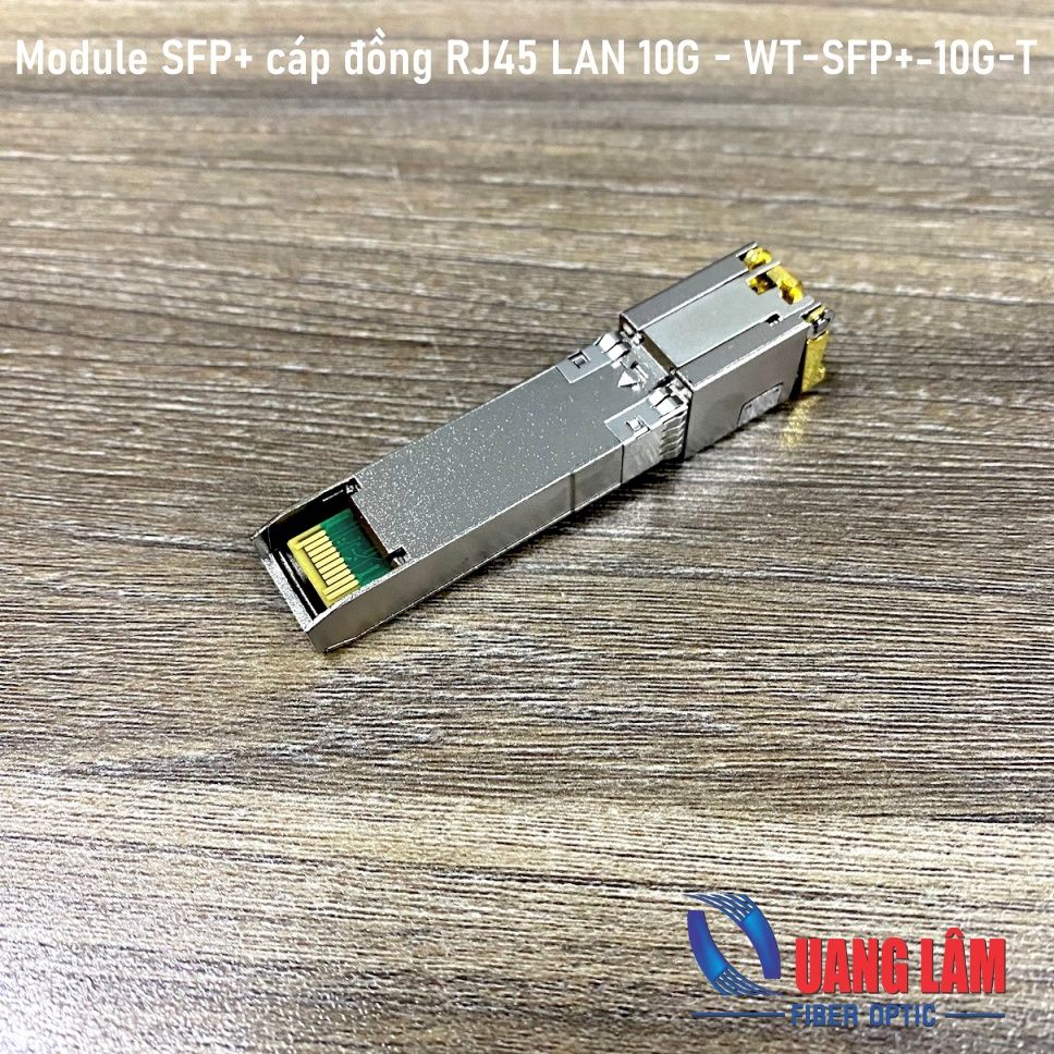 Module SFP+ cáp đồng RJ45 LAN 10G - WT-SFP+-10G-T – Công ty TNHH Công ...