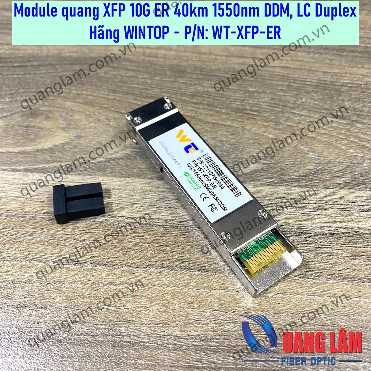 Module quang 10G XFP – Công ty TNHH Công Nghệ Quang Lâm