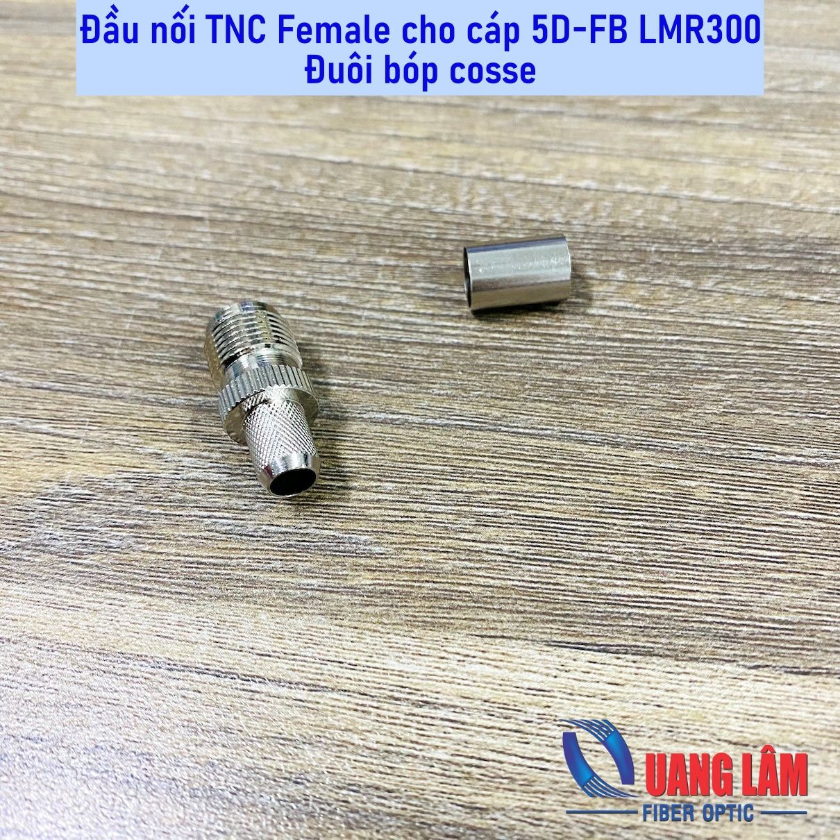 Đầu nối TNC Female đầu cái dùng cho cáp 5D-FB LMR300 TNC-C-K-5 – Công ty TNHH Công Nghệ Quang Lâm