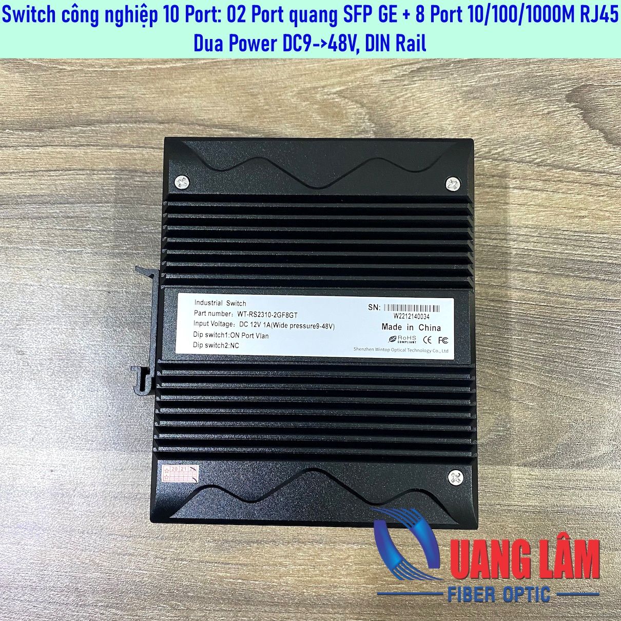Switch công nghiệp 10 port: 02 port quang SFP GE + 8 Port 10/100/1000M ...