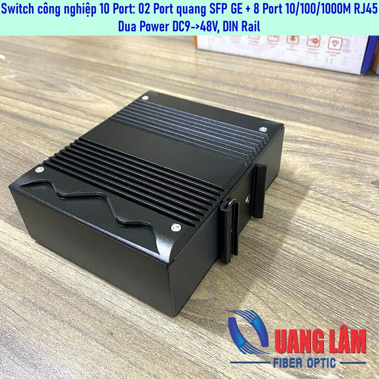 Switch công nghiệp 10 port: 02 port quang SFP GE + 8 Port 10/100/1000M ...