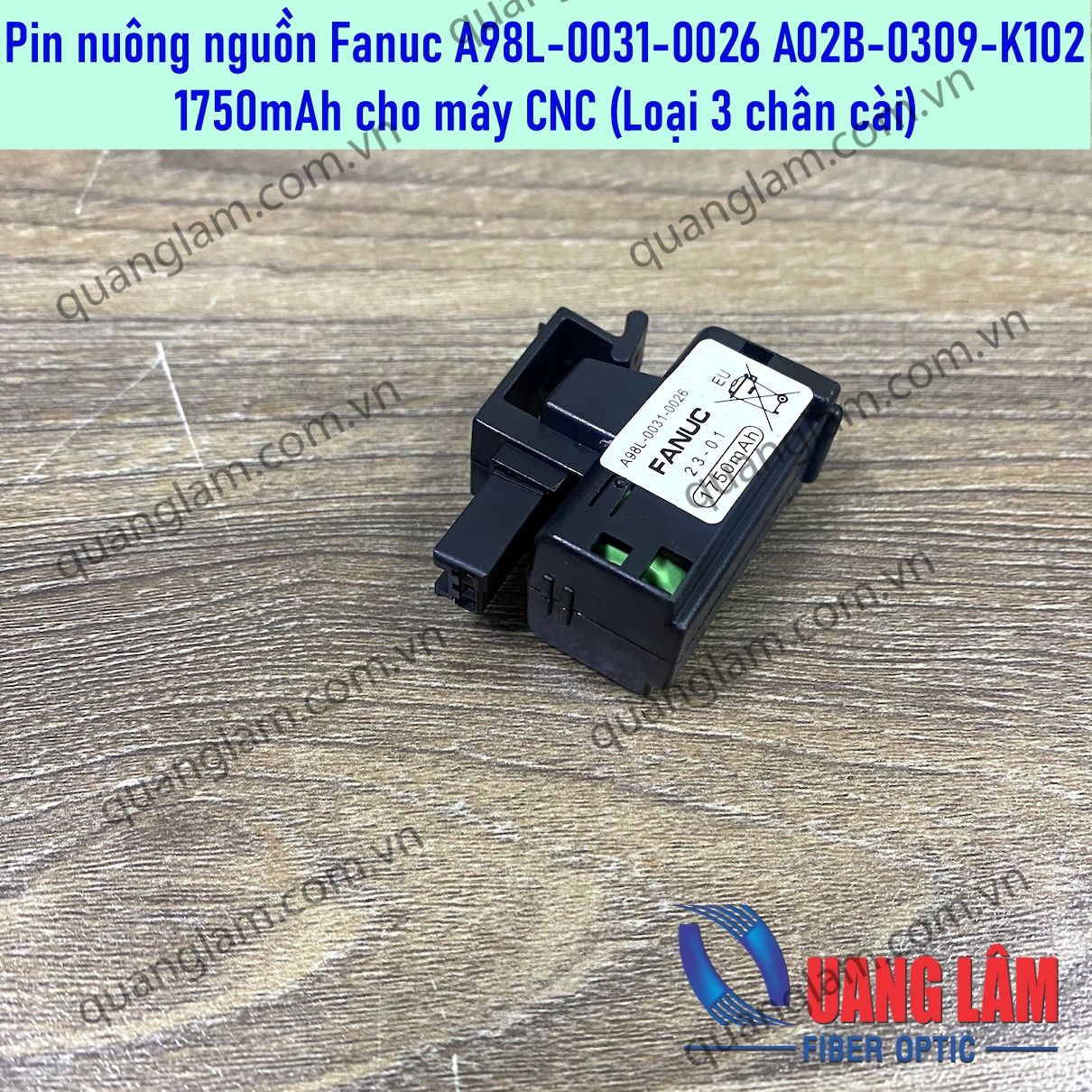 Pin nuôi nguồn Fanuc A98L-0031-0026 A02B-0309-K1021750mAH cho máy CNC ...