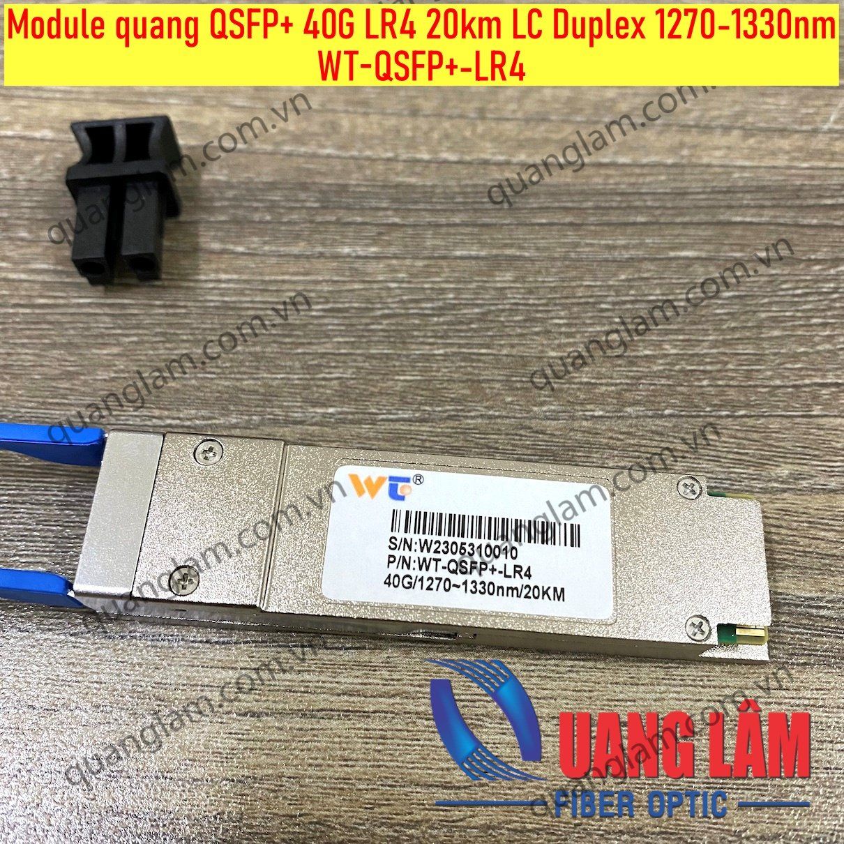 Module quang QSFP+ 40G LR4 20km LC Duplex 1270-1330nm WT-QSFP+-LR4 ...