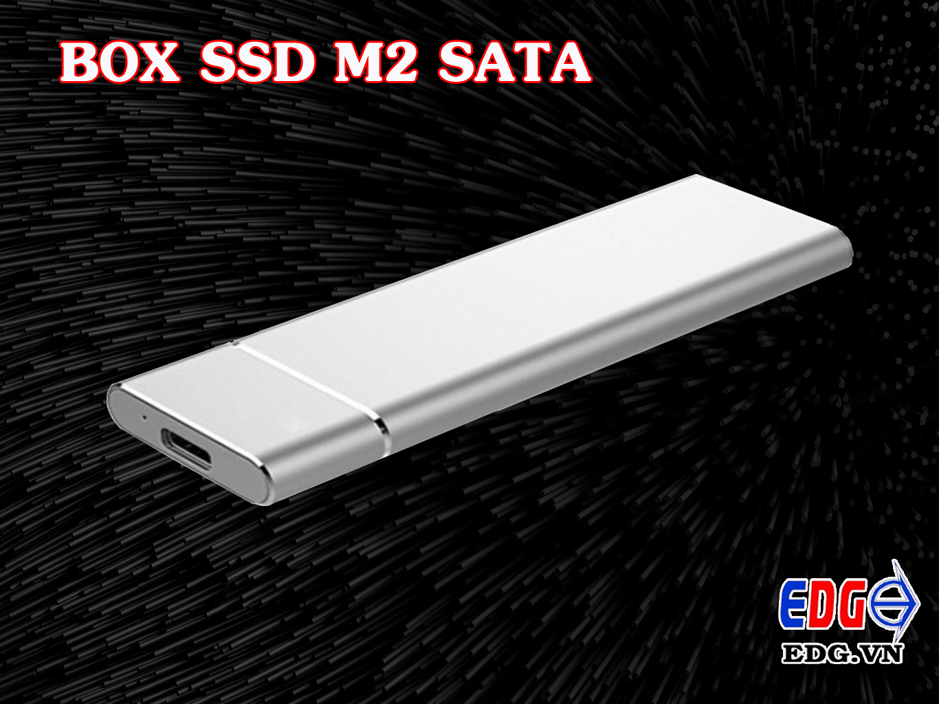 BOX SSD M2 SATA To USB – EDG.VN