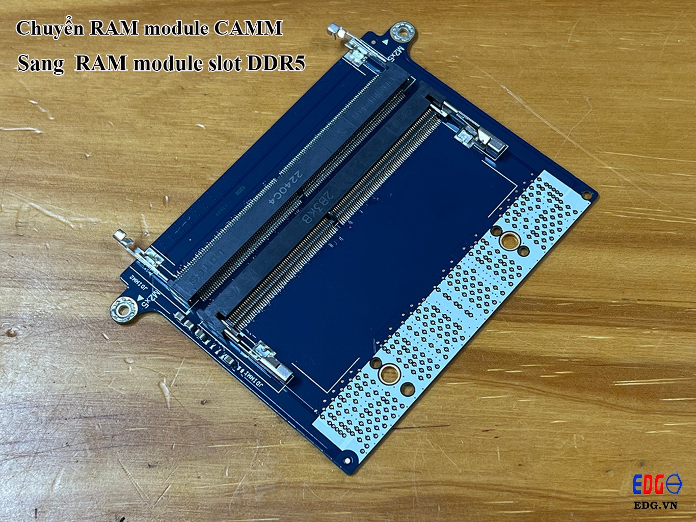 Chuyển RAM CAMM – EDG.VN
