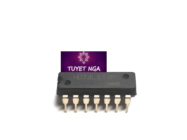 74LS14 – ĐIỆN TỬ TUYẾT NGA