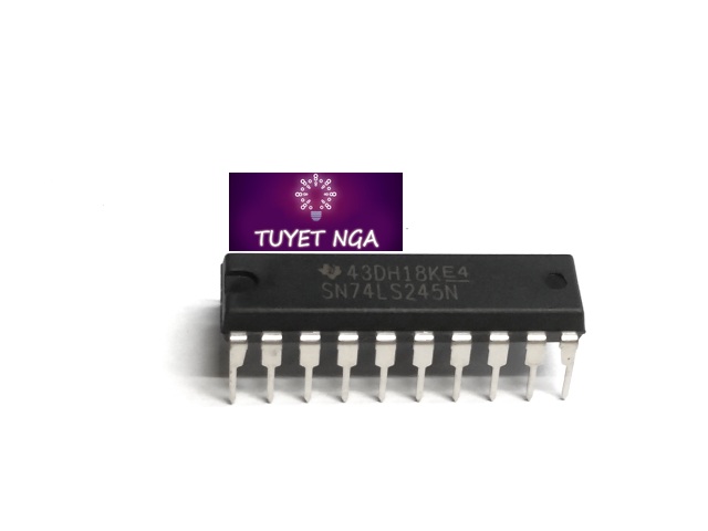 74LS245 – ĐIỆN TỬ TUYẾT NGA