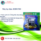 MÁY LỌC TREO JEBO 503