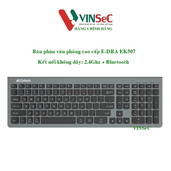 Bàn phím không dây EDRA EK507 - Hàng Chính Hãng – CÔNG TY TNHH VINSEC